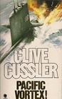 Pacific Vortex! By Clive Cussler. 9780722127537 | eBay