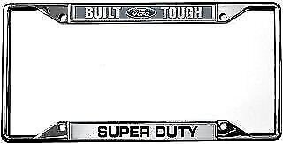 Ford Super Duty Built Tough License Plate Frame : Chrome | eBay