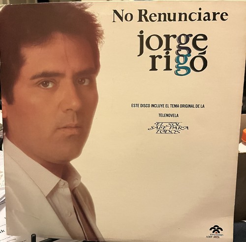Jorge Rigo 1986 Vinyl LP Latin Pop Ballad Sono-Rodven Cuando Te Vuelva ...