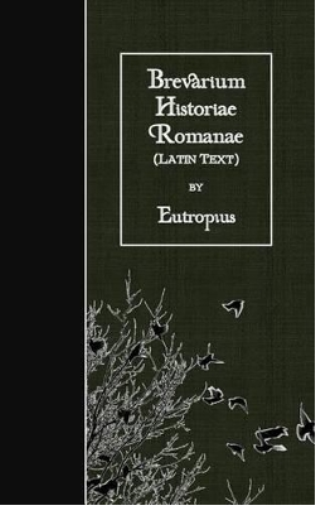 Eutropius Brevarium Historiae Romanae (Paperback) (UK IMPORT ...