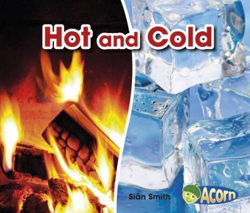 Hot and Cold (Opposites) - Paperback By Smith, Sian - GOOD ...