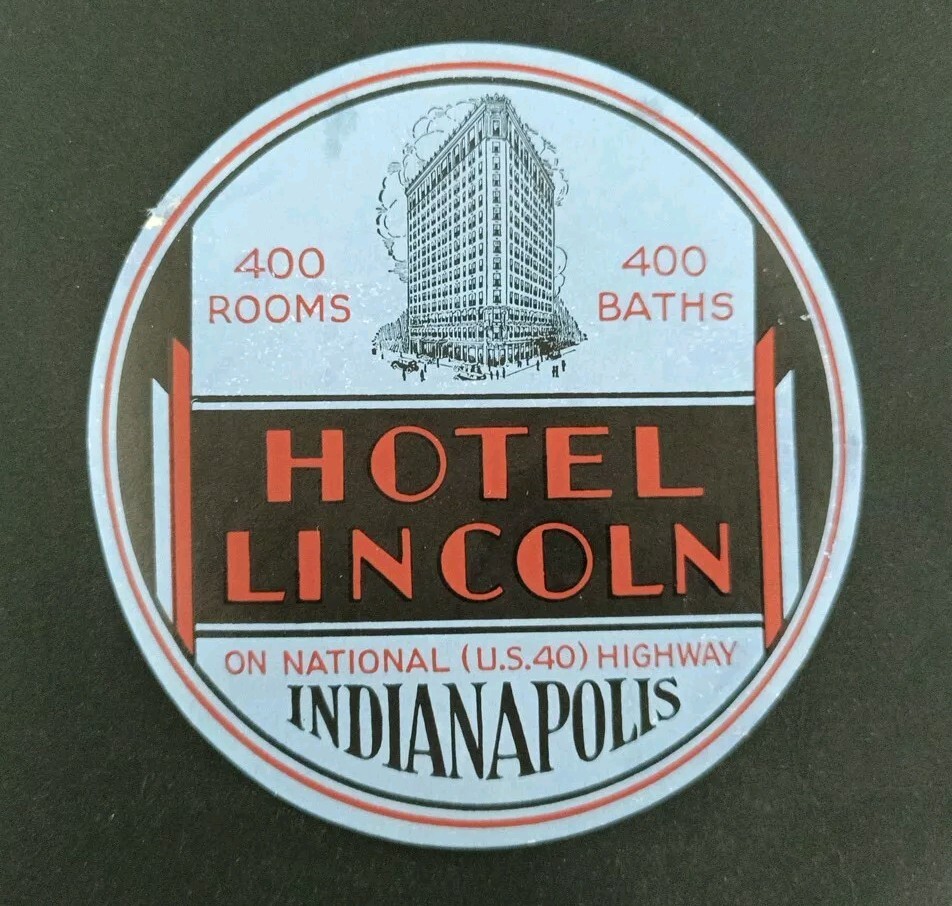 Hotel Lincoln (Indianapolis) USA Deco - Luggage Label | eBay
