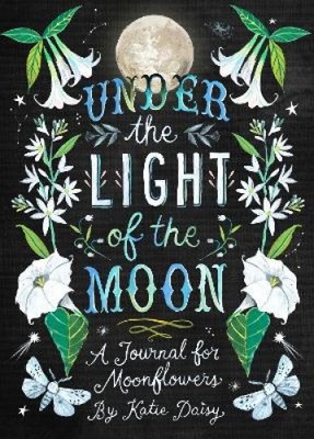 Under the Light of the Moon Journal by Katie Daisy [Blank book] | eBay