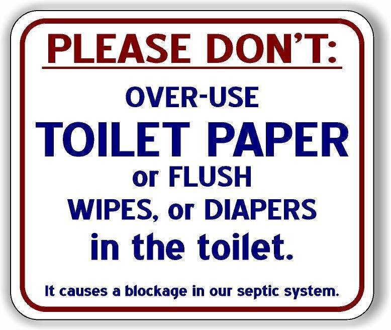 Funny Toilet Signs Bathroom Dont Clog Plunged My Toilet And It Came