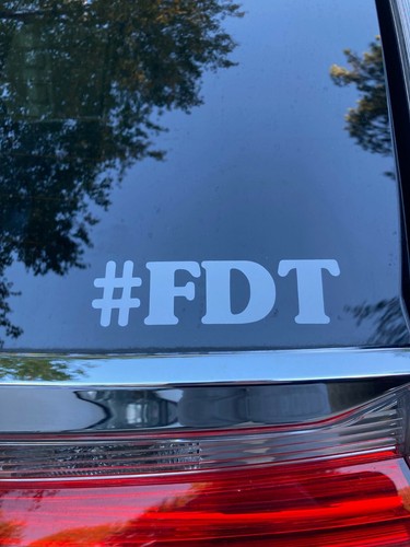 #FDT Sticker Trump Democrat Liberal Biden Sticker Decal Bumper | eBay