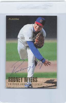 1996 Fleer #U115 Rodney Myers Cubs Signed Auto *K1357 | eBay