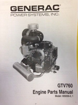 DIXIE CHOPPER Generac GTV 760 Engine Parts Manual Model 005056-0,1 ...
