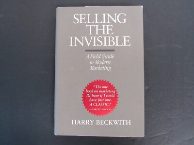 Selling the Invisible: A Field Guide to Modern Marketing by Harry ...