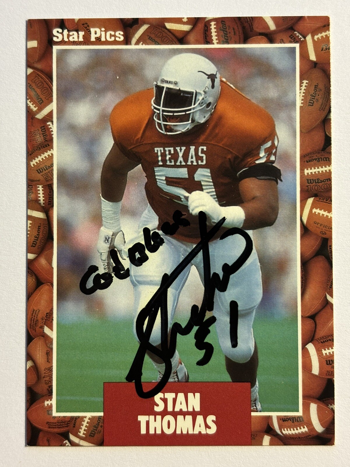 STAN THOMAS TEXAS LONGHORNS 1991 STAR PICS #19 AUTOGRAPHED FOOTBALL ...