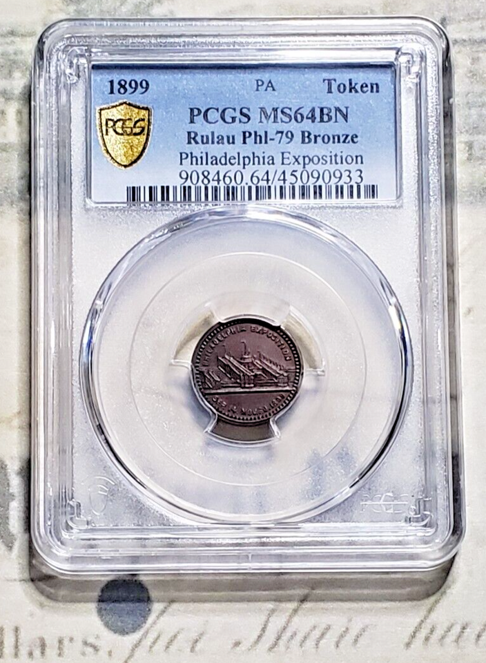 1899 Rulau Phl-79 Bronze Token - Philadelphia Expo - PCGS MS64BN - Very ...