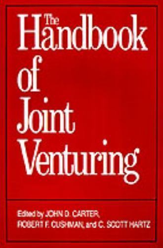 Handbook of Joint Venturing by Robert F. Cushman, C. Scott Hartz and ...