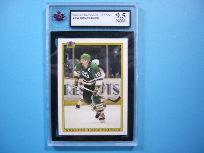 1990/91 BOWMAN TIFFANY NHL HOCKEY CARD #254 RON FRANCIS KSA 9.5 NGM 90/ ...