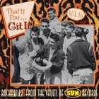 Git It!: ROCKABILLY FROM THE VAULTS OF SUN RECORDS;That'll Flat...;Vo ...