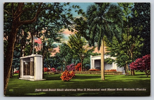 Park & Band Shell showing War II Memorial and Honor Roll Hialeah FL Vtg ...