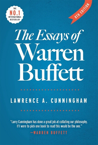 The Essays of Warren Buffett: Lessons for Corporate America [Paperback ...