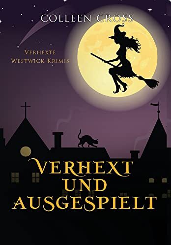 Colleen Cross Verhext und ausgespielt (Hardback) (UK IMPORT ...