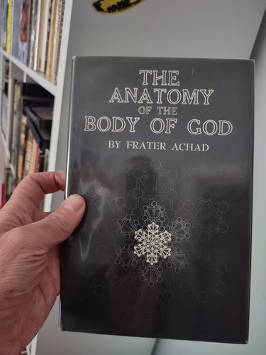 'The Anatomy of the Body of God' Frater Achad, Aleister Crowley ...