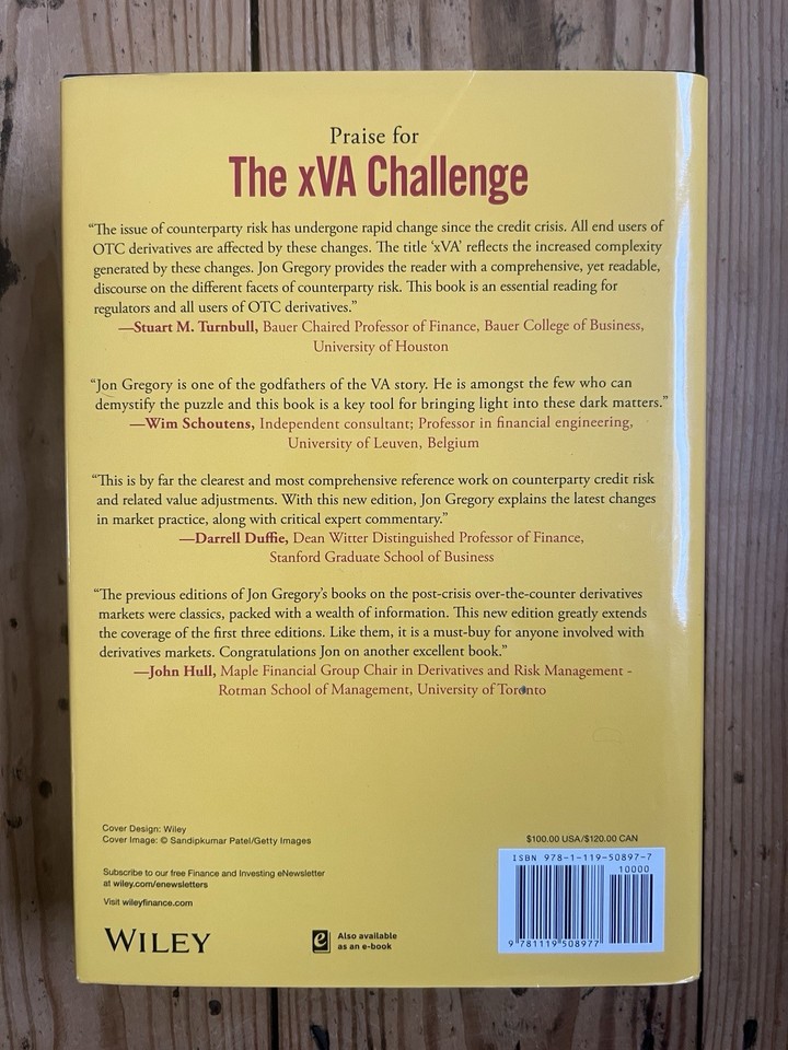 The xVA Challenge: Counterparty Risk, Funding, Collateral, Capital and ...