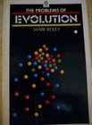 The Problems of Evolution - Paperback By Ridley, Mark - GOOD ...
