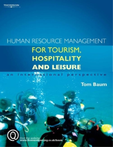 Tom Baum Human Resource Management for the Tourism, Hosp (Paperback ...