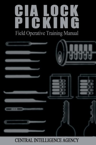 CIA Lock Picking | Field Operative Training Manual | Central ...