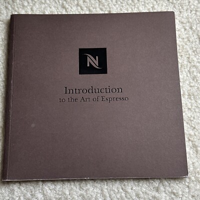 Nespresso Coffee BOOK "Introduction to the Art of Espresso" Original ...