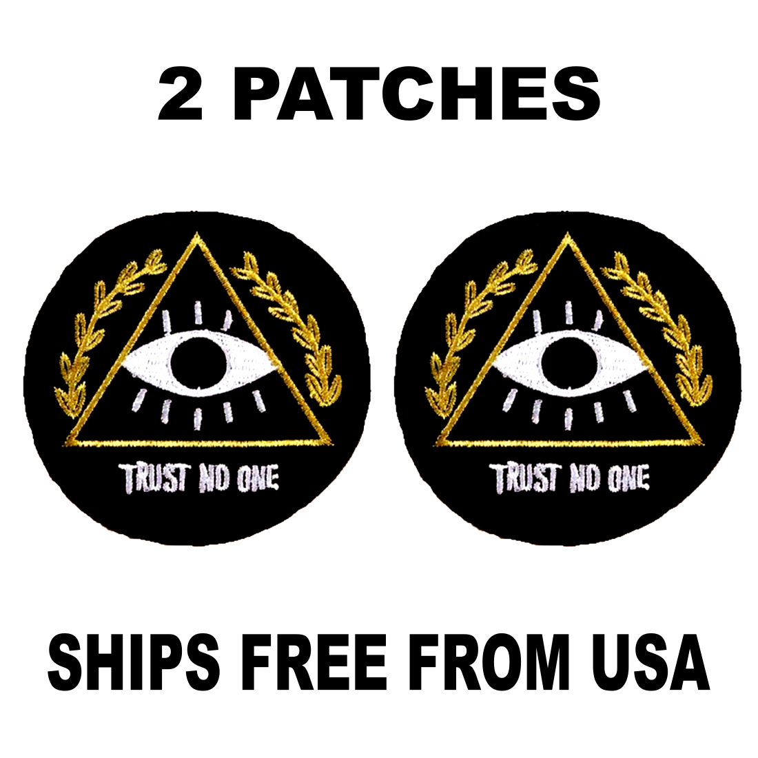 2 Trust No One Iron-On Patch Illuminati All Seeing Eye Freemason Secret ...