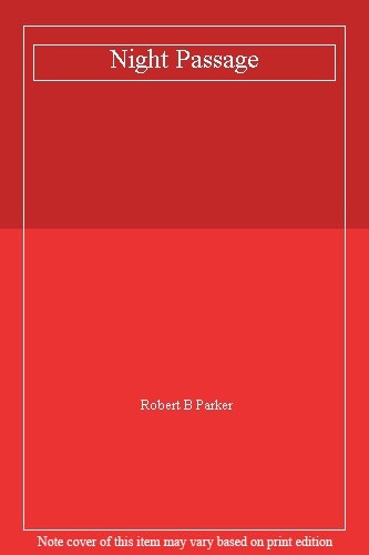 Night Passage,Robert B Parker 9780719556616 | eBay UK