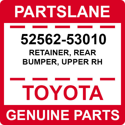 52562-53010 Toyota Retainer Rear Bumper Upper RH 5256253010 Genuine OEM ...