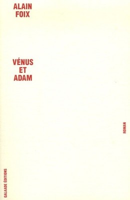 Venus et Adam, Alain Foix | eBay