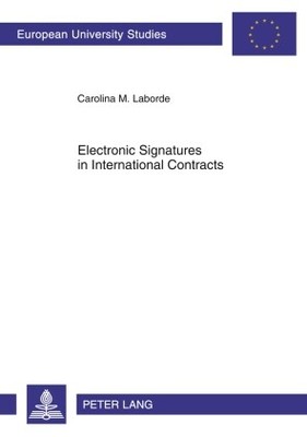 Electronic Signatures in International Contracts 4 9783631595367 | eBay