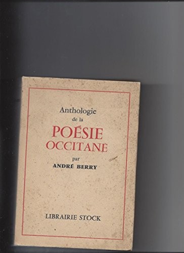 Anthologie de la poesie occitane, BERRY ANDRE | eBay