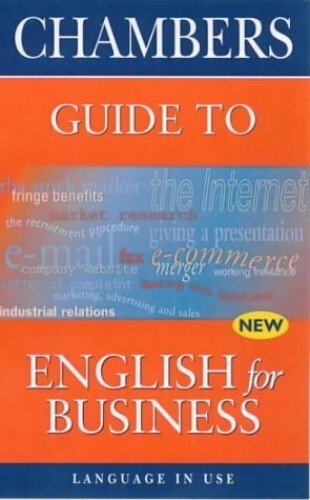 Chambers Guide to English for Busin... by Listed, No Author Paperback ...