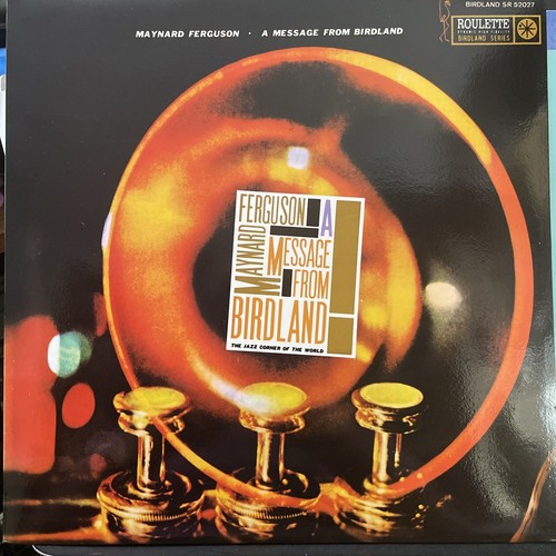 MAYNARD FERGUSON "A Message From Birdland" LP Import Reissue Near Mint ...