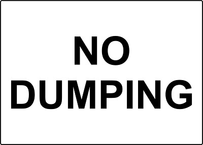 NO DUMPING | Laminated Vinyl Decal Sticker Label | eBay