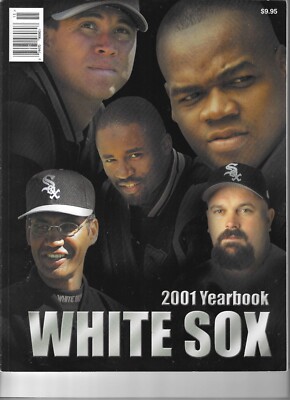 2001 Chicago White Sox Yearbook | eBay