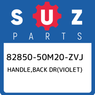 82850-50M20-ZVJ Suzuki Handle,back dr(violet) 8285050M20ZVJ, New ...