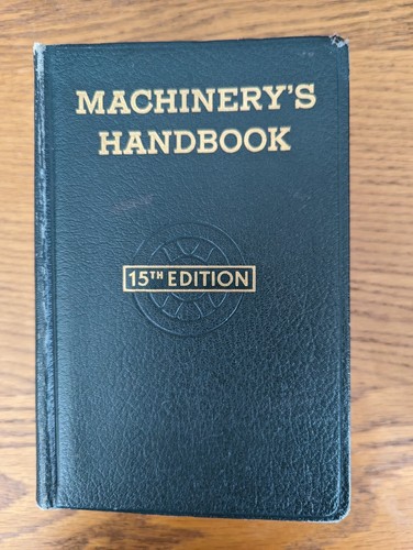 Machinery's Handbook 15th Edition 1956 Vintage Hardback With Thumb ...