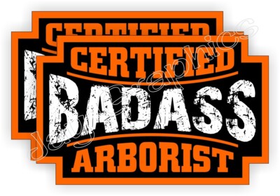 pair - Badass Arborist Vinyl Hard Hat Helmet Bump Cap Stickers Decals ...