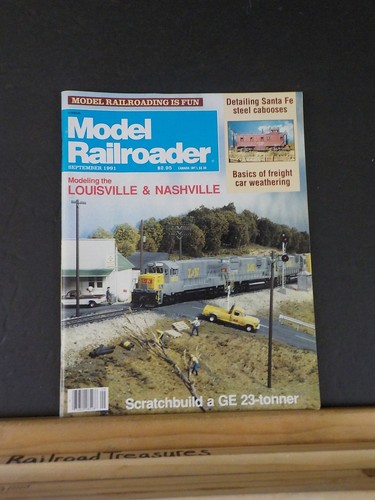 Model Railroader Magazine 1991 September Scratchbuild GE 23 tonner L&N ...