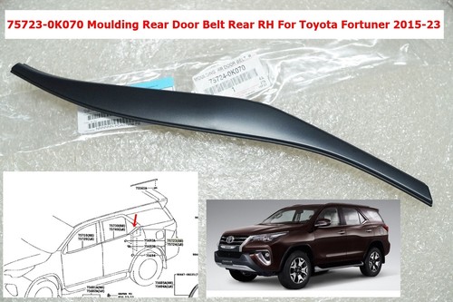 75723-0K070 BLACK MOULDING REAR DOOR BELT RH FOR TOYOTA FORTUNER 2015 ...