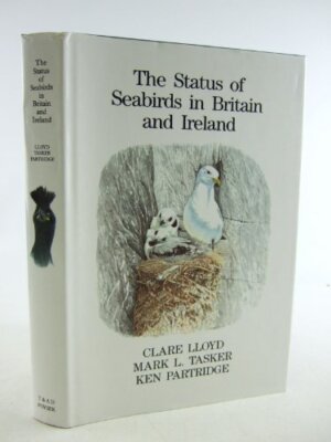 The Status of Seabirds in Britain and..., Ken Partridge 9780856610615 ...