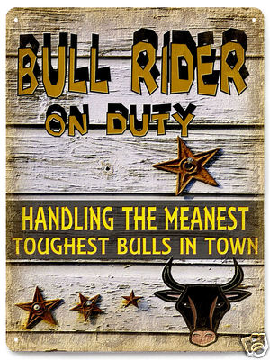 Bull rider METAL sign cowboy rodeo / vintage style MANCAVE wall decor ...