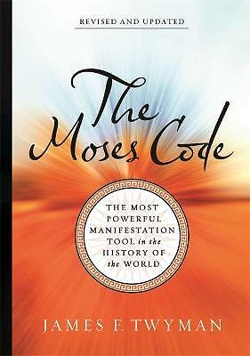 The Moses Code: The Most Powerful Manifestation Tool in the History of ...