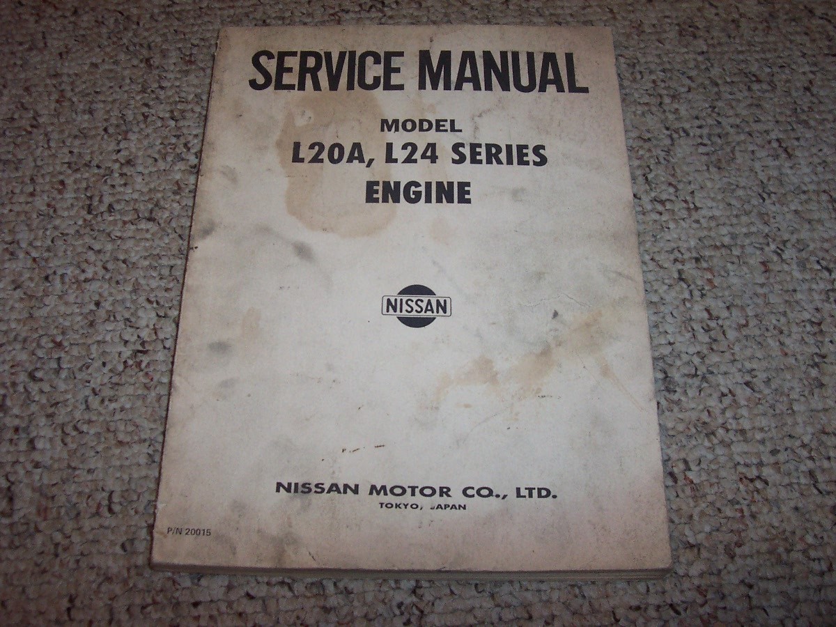 1970 1971 1972 Datsun 240Z L20A L24 Engine Shop Service Repair Manual ...