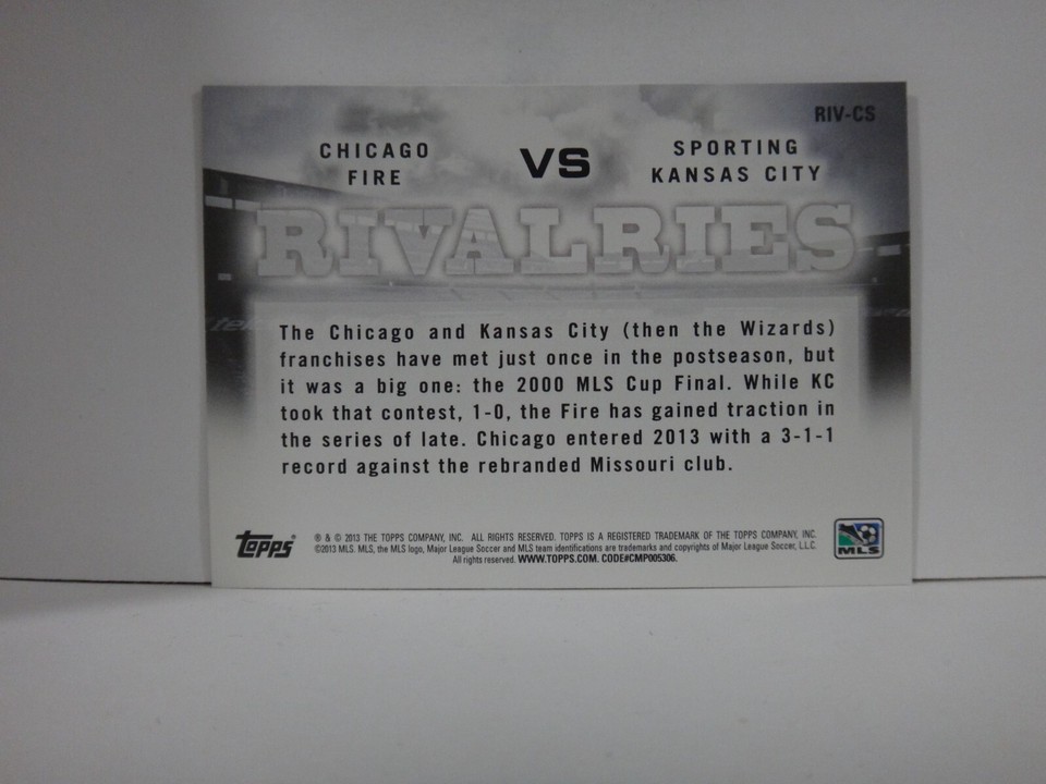 2013 Topps MLS Rivalries #CS Chicago Fire Sporting Kansas City | eBay