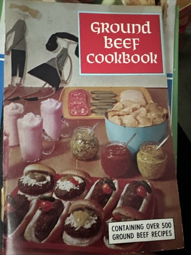 Vintage 1967 Ground Beef Cookbook Over 500 Recipes MCM Prop | eBay