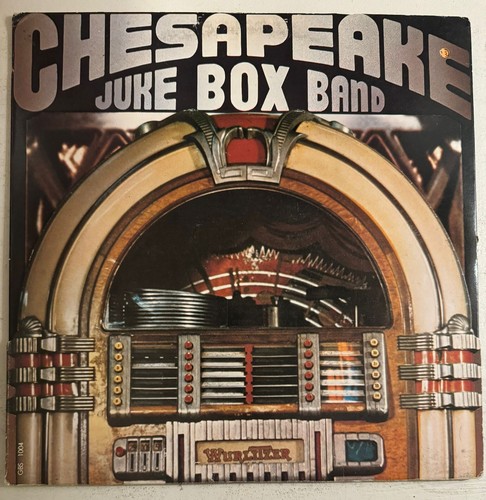 CHESAPEAKE JUKE BOX BAND – VINYL LP 1971 GREENE BOTTLE RECORDS - VG+ ...
