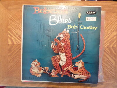 CORAL LP RECORD 57060/BOB CROSBY/BOBCATS BLUES/ EX JAZZ VINYL | eBay