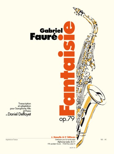 Fantasie Opus 79 | Saxophone Alto Et Piano | Buch | Alphonse Leduc | eBay